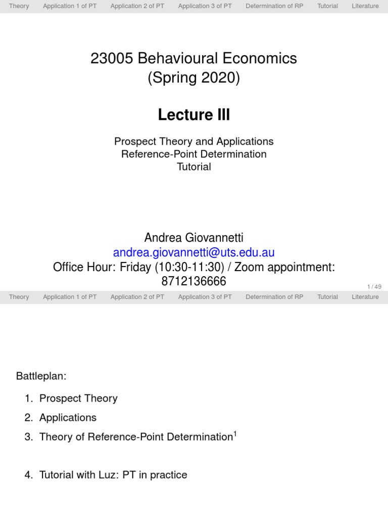 Behavioural Economics (Spring 2020) : Prospect Theory and Applications ...