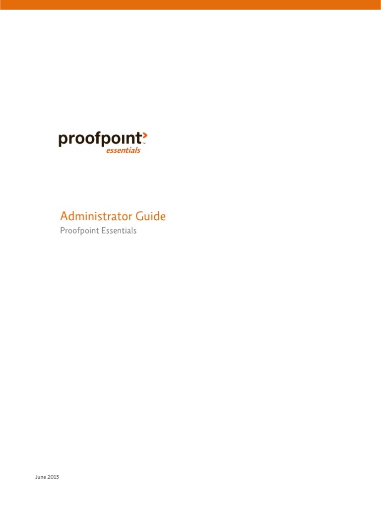Proofpoint Essentials Administrator Guide - 2 | PDF | Email Spam | Http ...