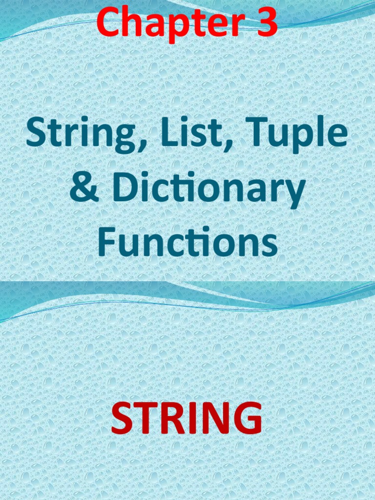 Chapter 3 String, List, Tuple & Dictionary Functions | PDF | String (Computer Science ...
