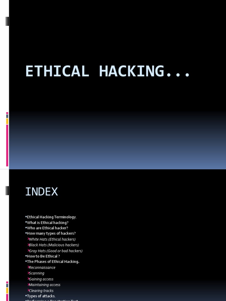 Ethical Hacking.. | PDF | White Hat (Computer Security) | Security Hacker
