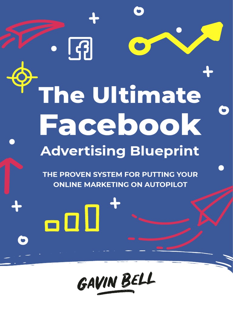 Ultimate Guide To Facebook Ads FA v6 | PDF | Advertising | Facebook