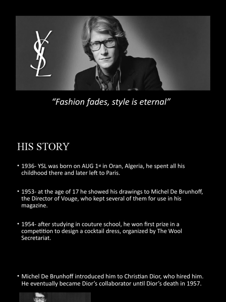 Yves Saint Laurent History | PDF | Cultural Trends | Popular Culture ...