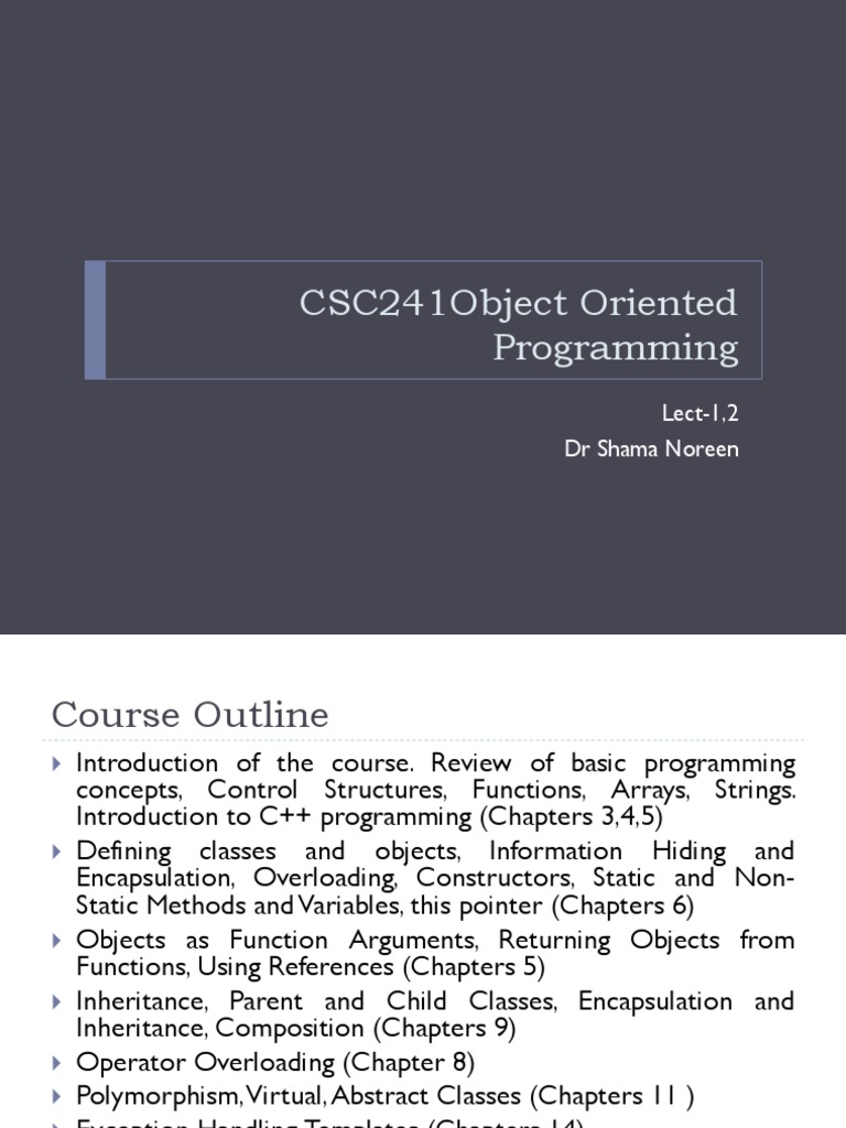 CSC241Object Oriented Programming: Lect-1,2 DR Shama Noreen | PDF | Object Oriented Programming ...