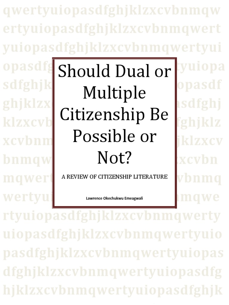 Should Dual Citizenship Be Allowed? | PDF | Citizenship | Nationality