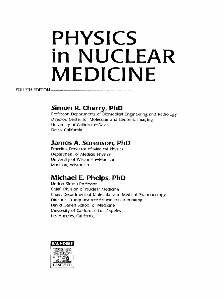 Physics in Nuclear Medicine: Simon R. Cherry, PHD | Download Free PDF ...