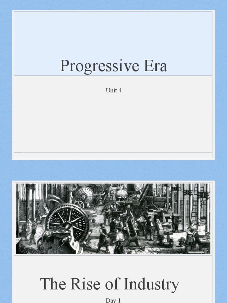 Industrialization and Urbanization in the Progressive Era | PDF | The ...
