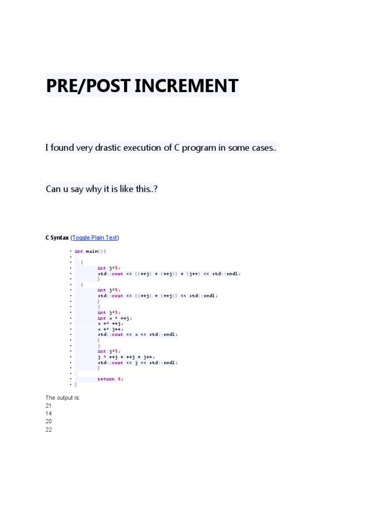 Pre/Post Increment: I Found Very Drastic Execution of C Program in Some Cases. | PDF | Software ...