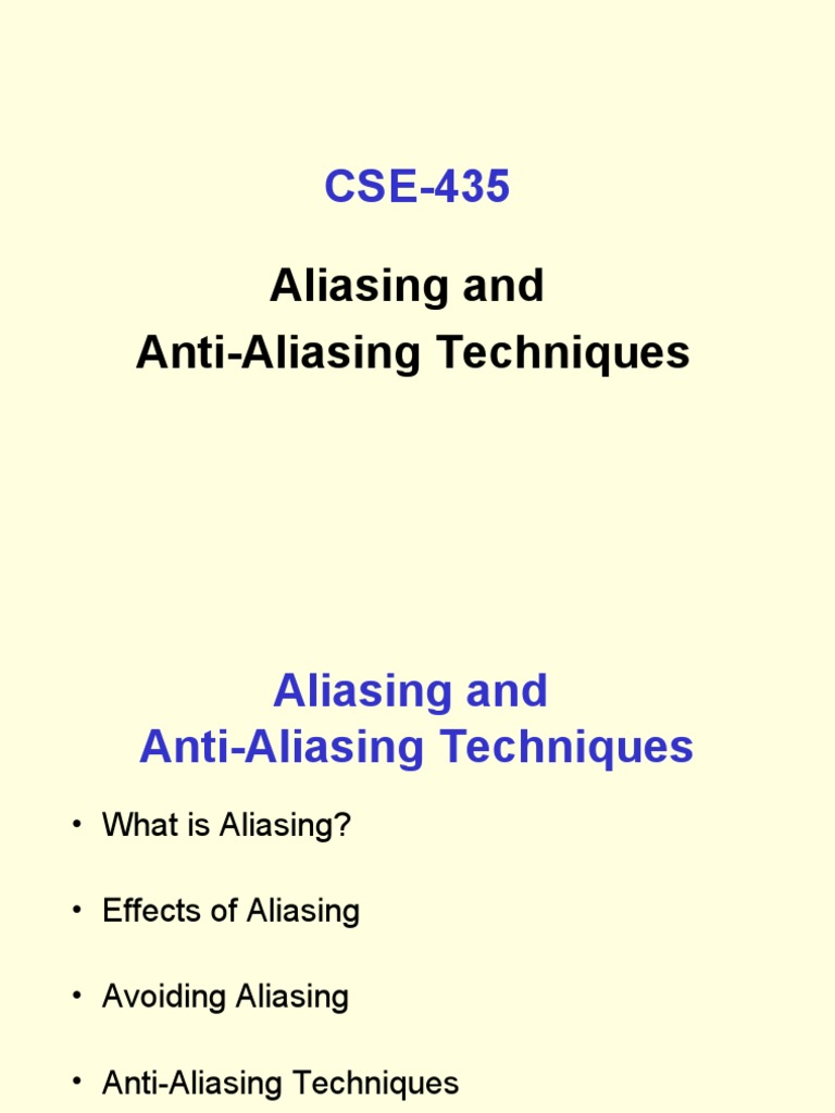 Aliasing and Anti-Aliasing Techniques | PDF | Computer Graphics | Graphics