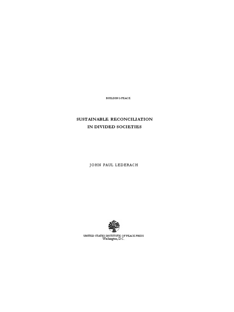 John Paul Lederach Building Peace Sustainable | PDF | Peacebuilding ...