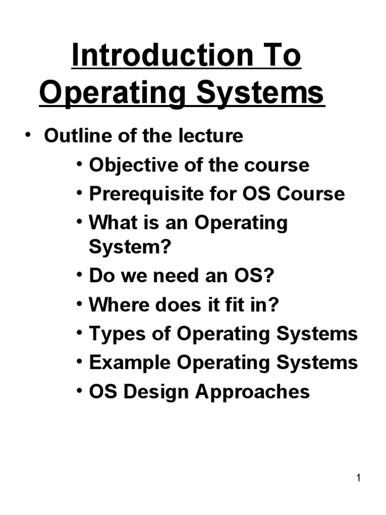 Introduction To Operating Systems: System? | PDF | Operating System | Kernel (Operating System)