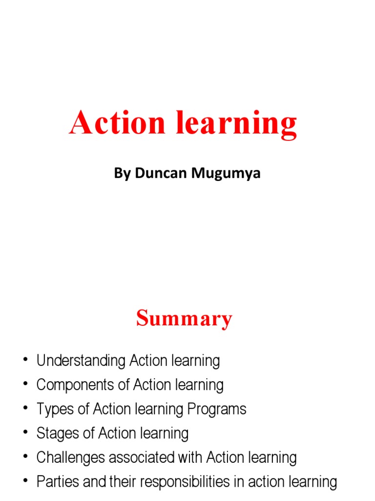 Action Learning: Key Concepts and Benefits | PDF | Creativity | Goal