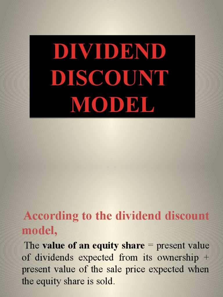 An Analysis of the Dividend Discount Model: Assumptions, Variations ...