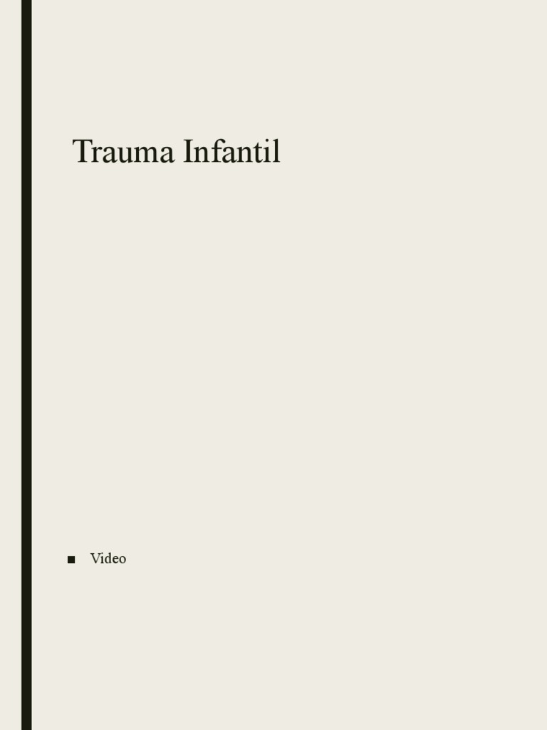 Trauma Infantil y CATTI 1 | PDF | Cerebro | Memoria