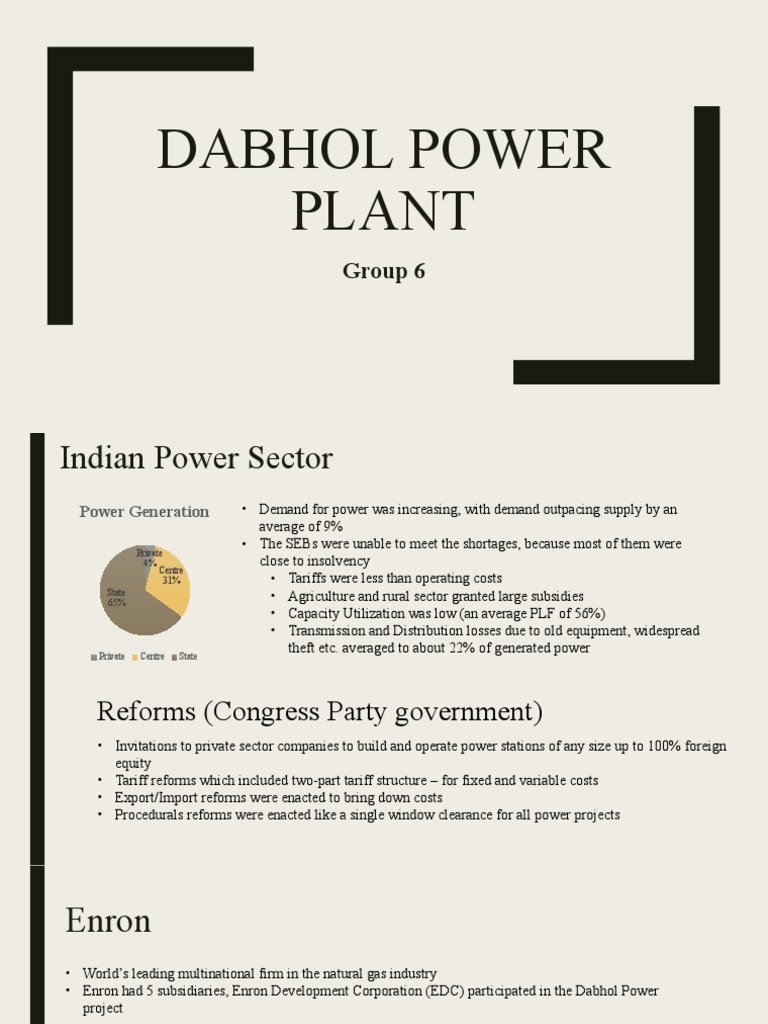 The Rise and Fall of the Ambitious but Troubled Dabhol Power Project in ...