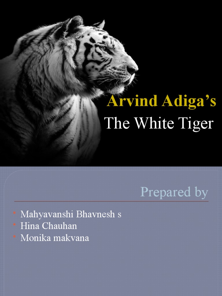 Arvind Adiga's: The White Tiger | PDF