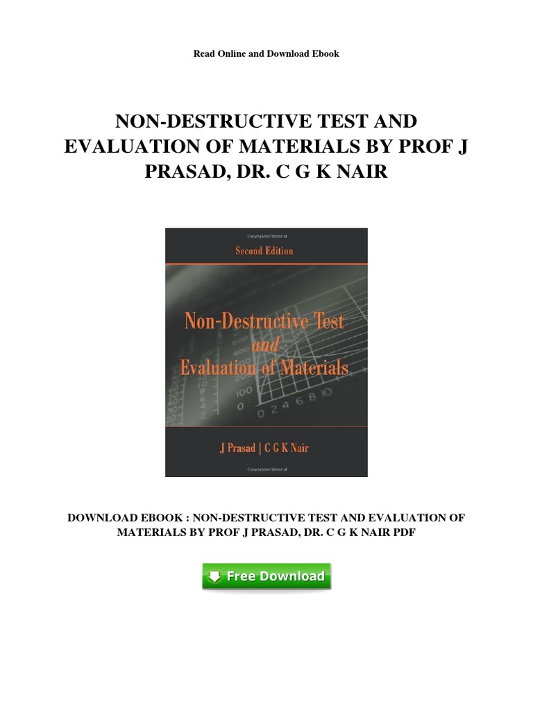Non Destructive Test and Evaluation of Materials by Prof J Prasad DR C ...