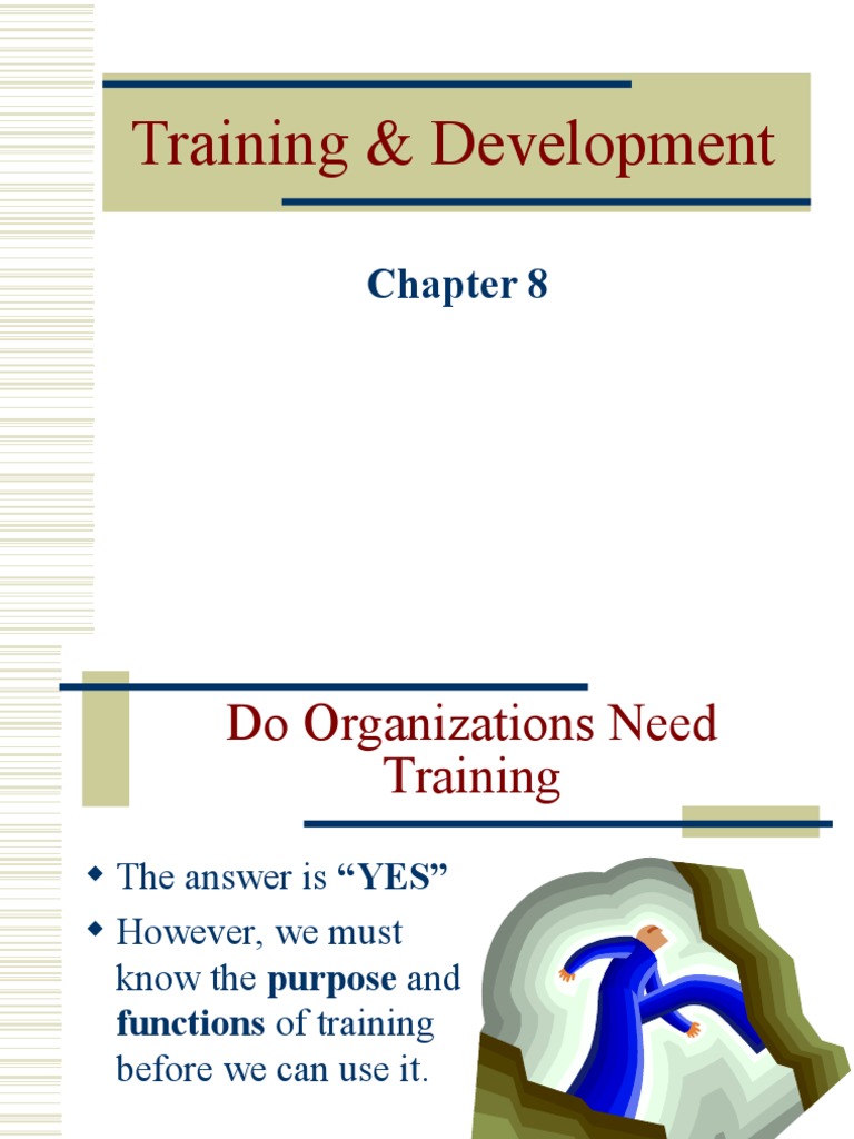 Chapter 8 - Training & Development | PDF | Attitude (Psychology ...