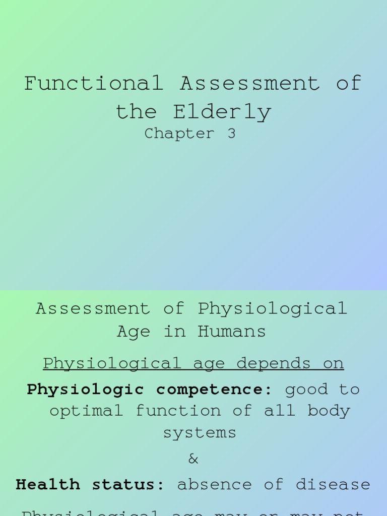 Functional Assessment in Elderly | PDF | Geriatrics | Blood Pressure