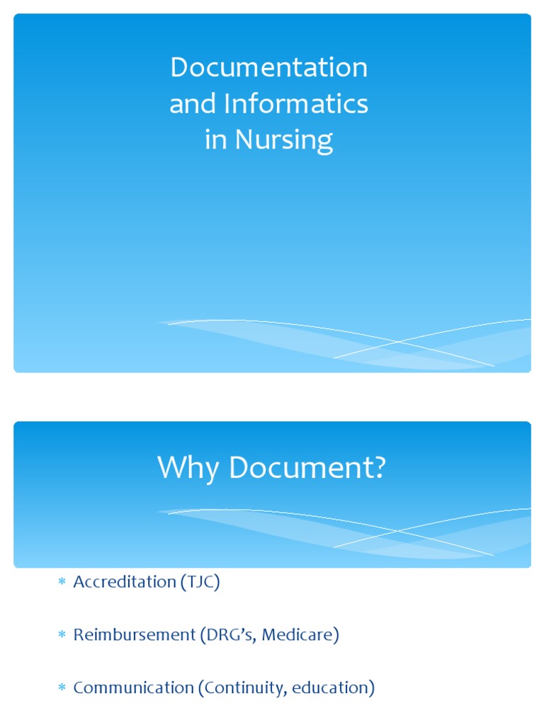 Documentation and Informatics in Nursing | PDF | Nursing | Health Economics