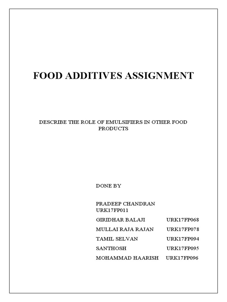 Food Additives Assignment | PDF | Chocolate | Emulsion