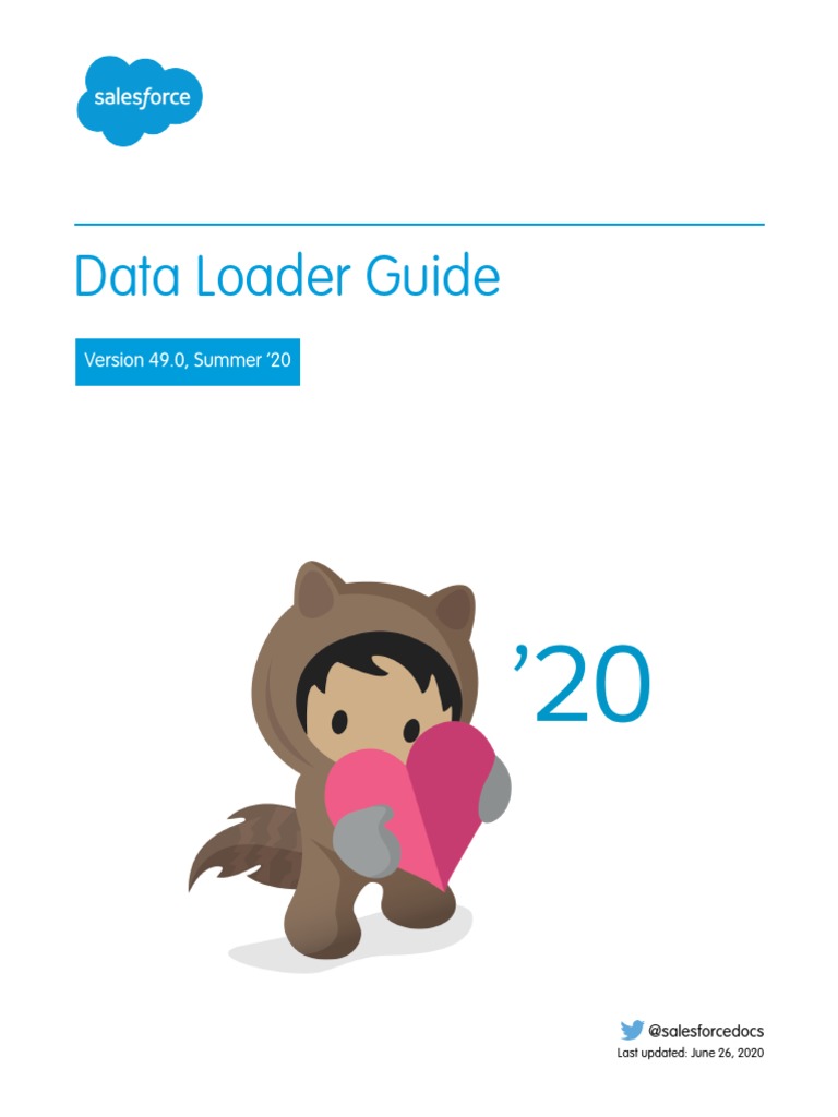 Data Loader Guide Version 49 0 Summer 20 Pdf Comma Separated Values Command Line Interface