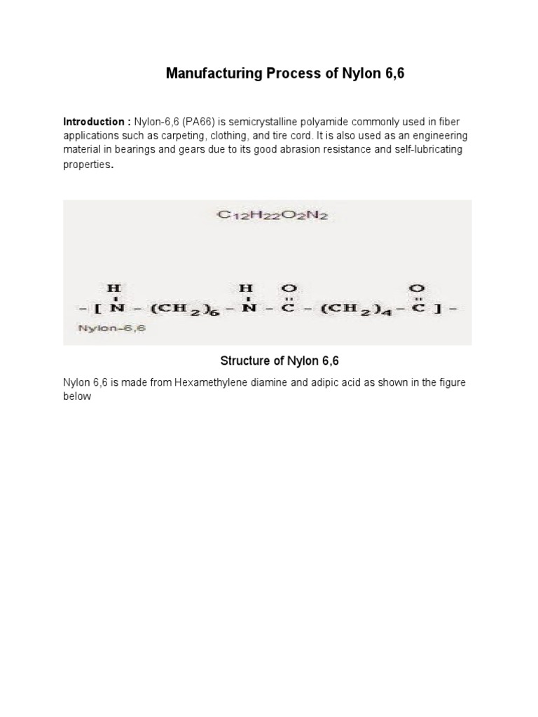 Manufacturing Process of Nylon 6,6: Introduction: Nylon-6,6 (PA66) Is ...