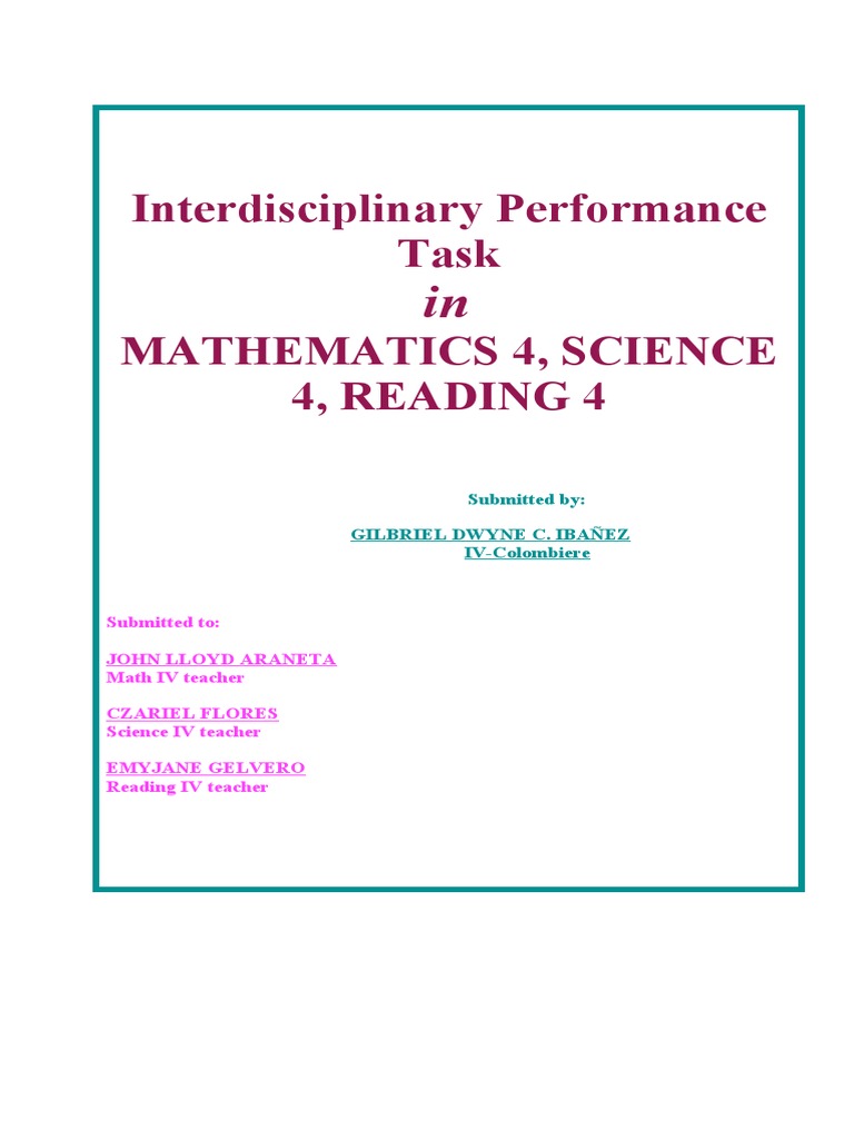 Interdisciplinary Performance Task Mathematics 4, Science 4, Reading 4 | PDF