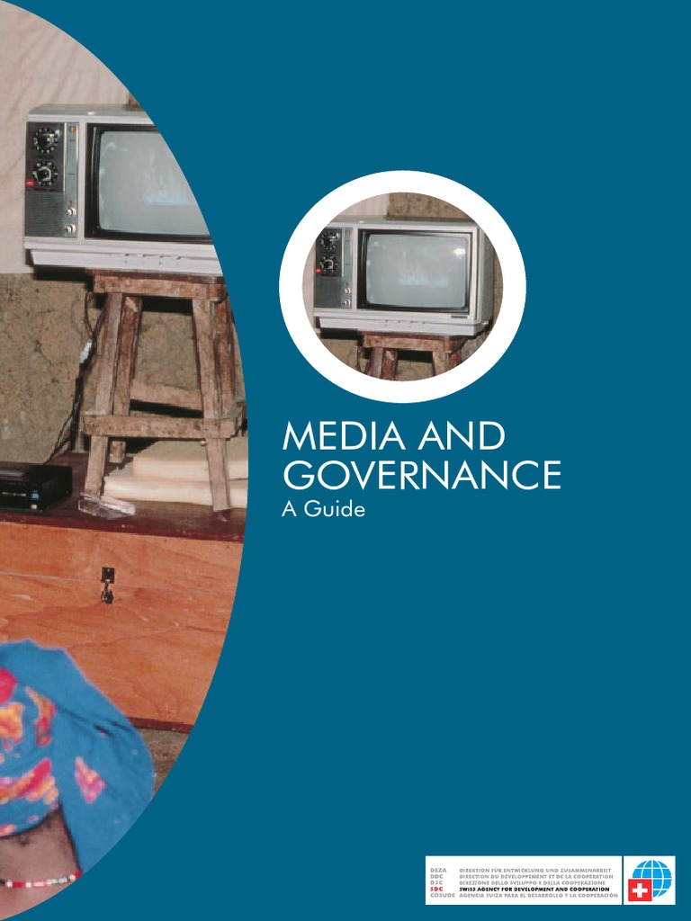 Media and Governance: A Guide | PDF | Freedom Of The Press | Mass Media