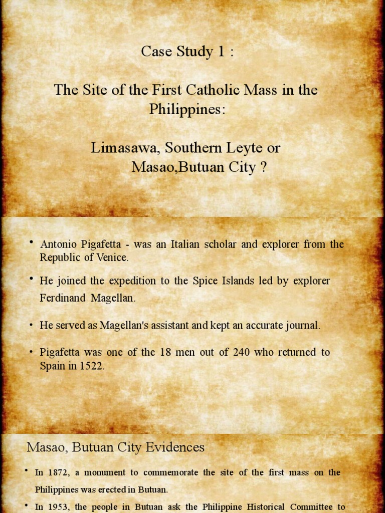Case Study 1: The Site of The First Catholic Mass in The Philippines ...
