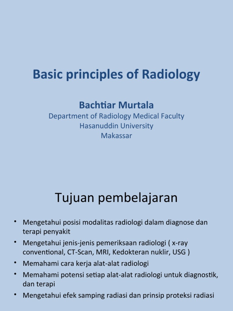 Principles of Radiology Overview | PDF | Medical Imaging | Radiology