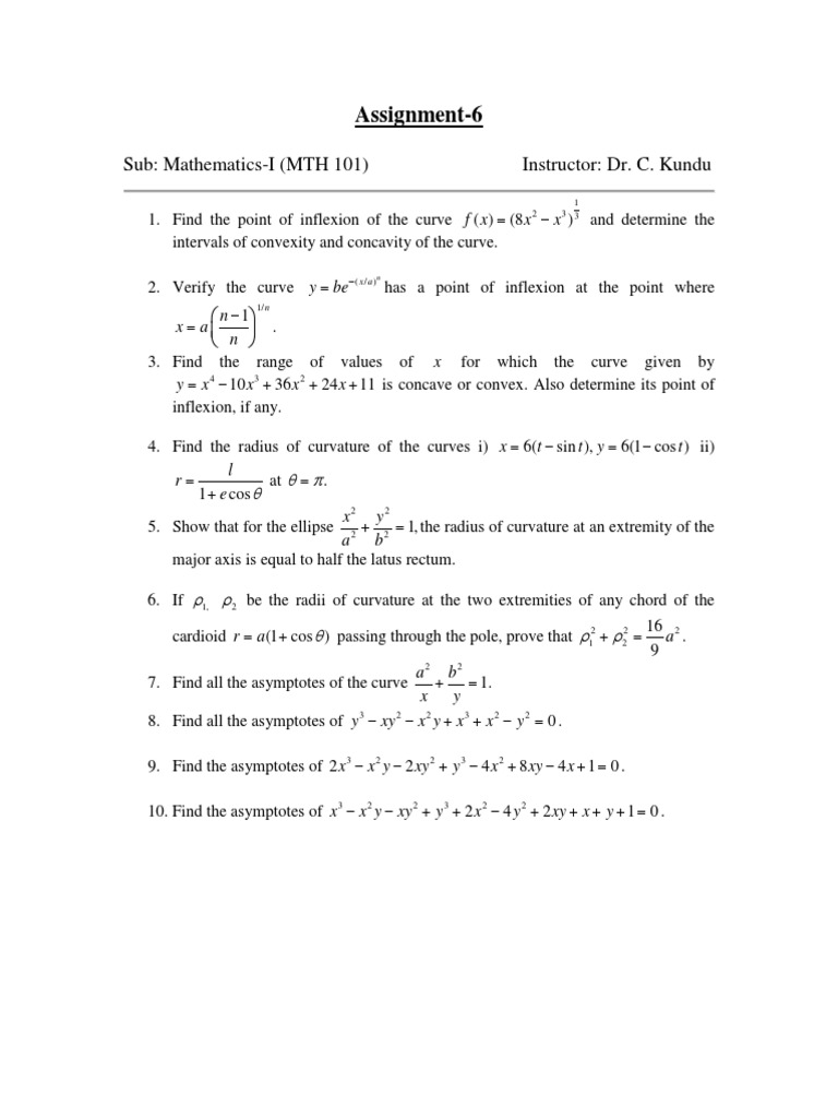 Sub: Mathematics-I (MTH 101) Instructor: Dr. C. Kundu: Assignment-6 | PDF