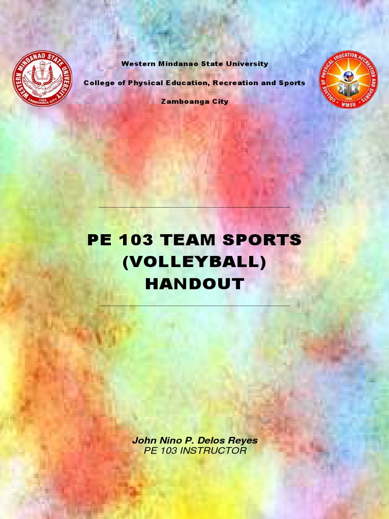 Pe 103 Team Sports (Volleyball) Handout | PDF | Volleyball | Sports