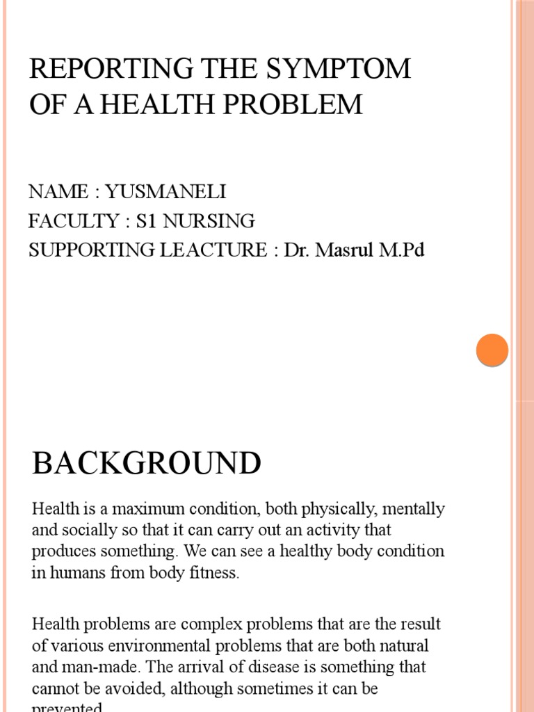 Yusmaneli Reporting The Symptom of A Health Problem | PDF