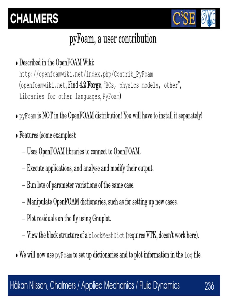 Pyfoam, A User Contribution: BCS, Physics Models, Other Libraries For Other Languages Pyfoam ...