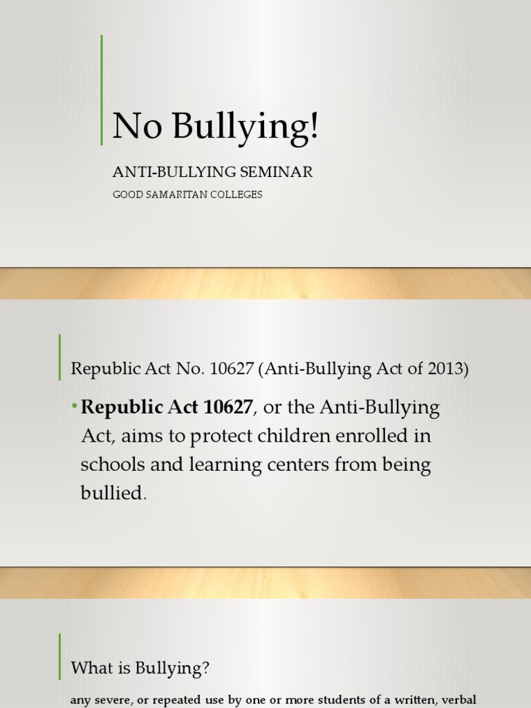 No Bullying! Presentation On Anti-Bullying Seminar | PDF | Bullying ...