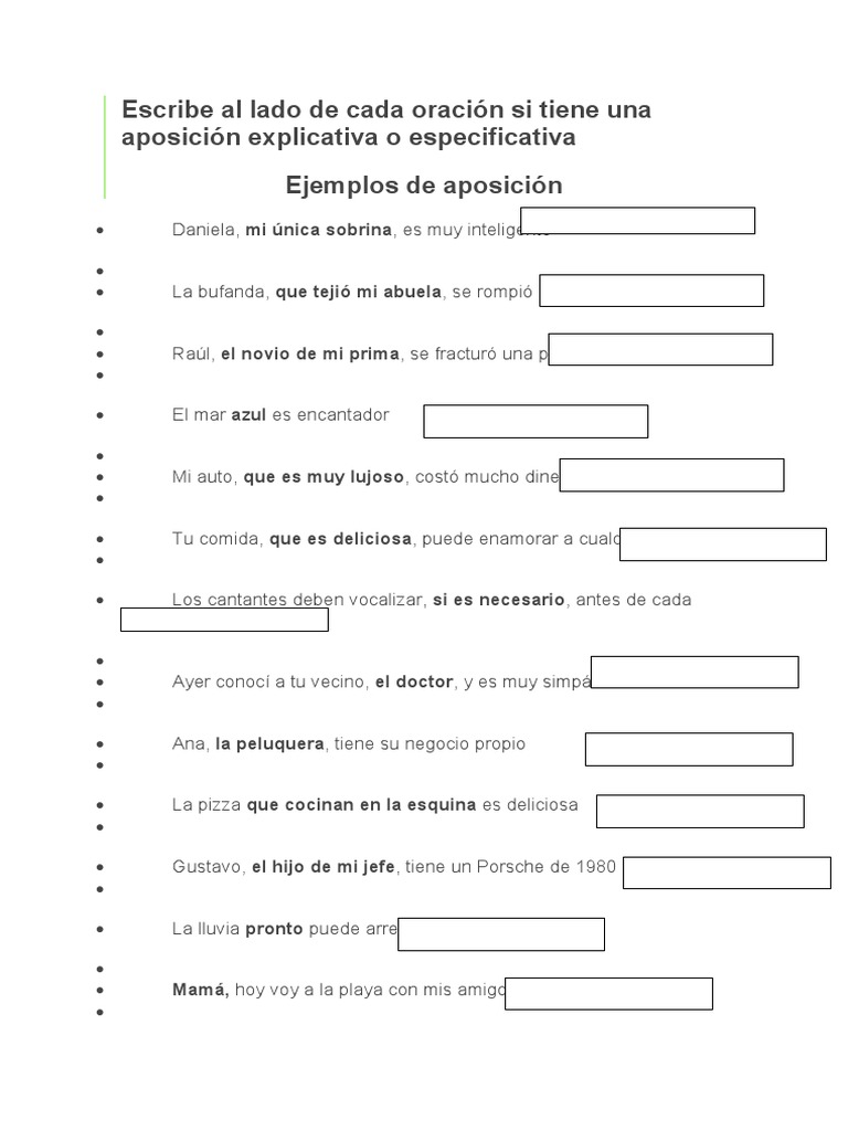 Escribe Al Lado de Cada Oración Si Tiene Una Aposición Explicativa o ...