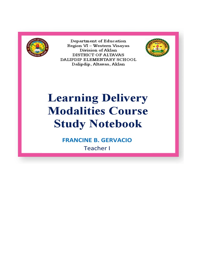 Learning Delivery Modalities Course Study Notebook: Francine B. Gervacio | PDF | Educational ...