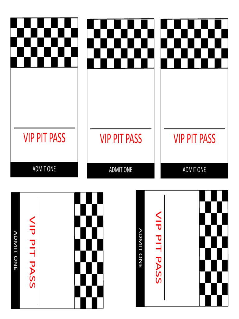 Vip Pit Pass Vip Pit Pass Vip Pit Pass: Admit One Admit One Admit One | PDF