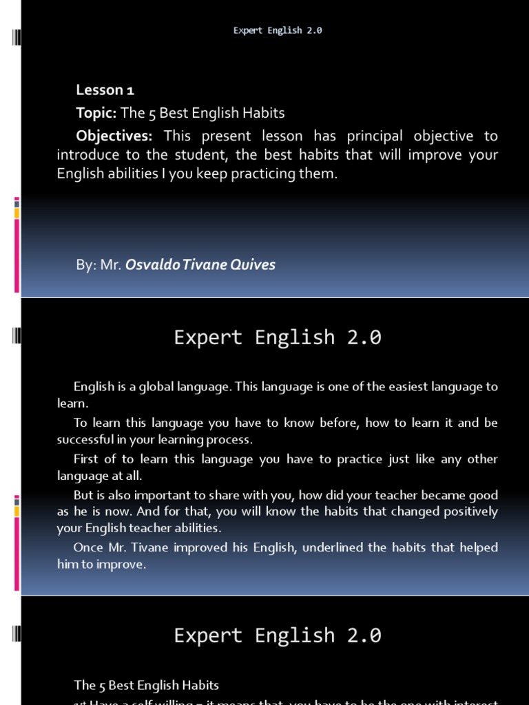 Lesson 1 Topic: The 5 Best English Habits Objectives: This Present ...