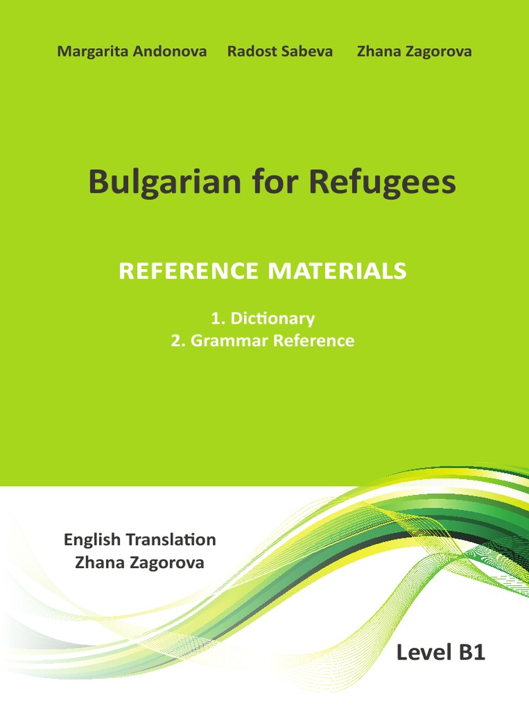 B1 - Bulgarian For Refugees Reference Materials | PDF