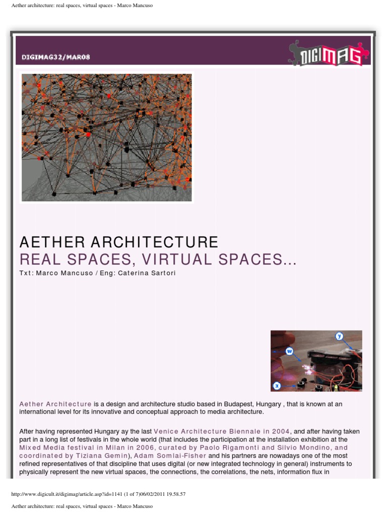 Digimag 32 - March 2008. Aether Architecture: Real Spaces, Virtual ...