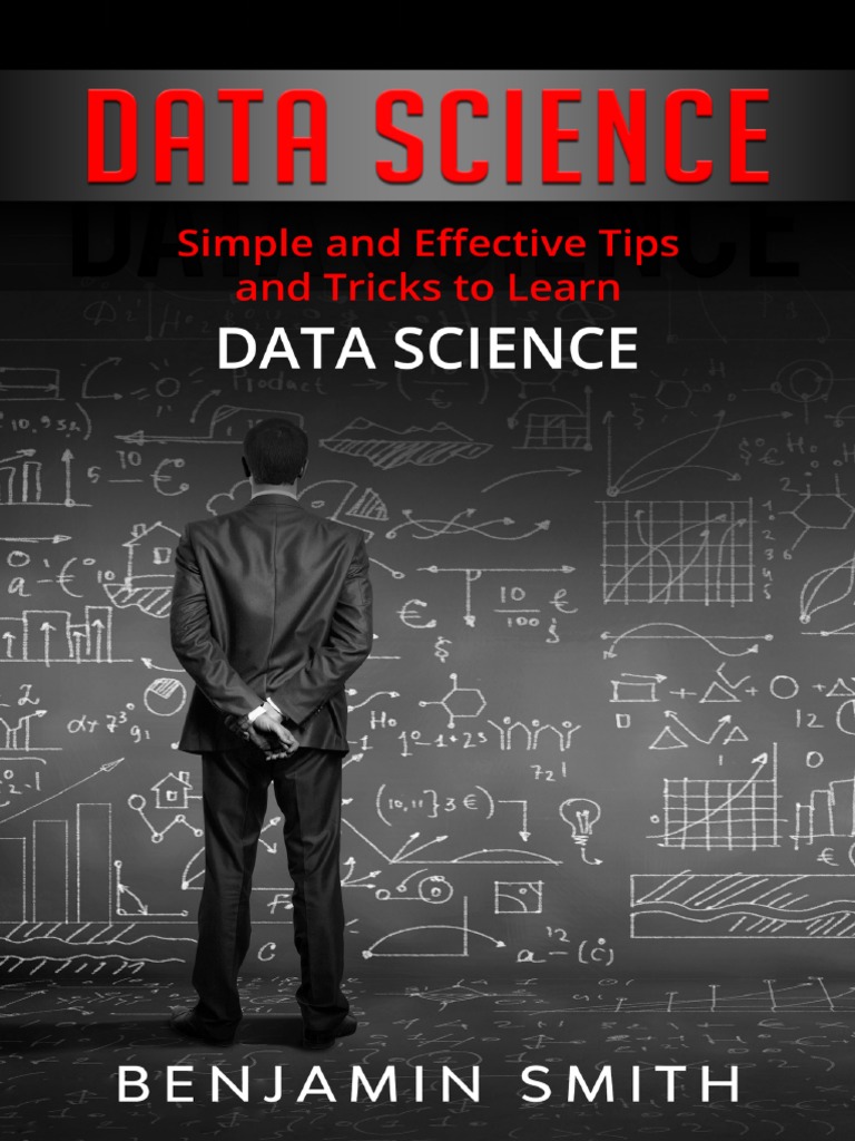 OceanofPDF - Com DATA SCIENCE Simple and Effective Tips An - Benjamin ...