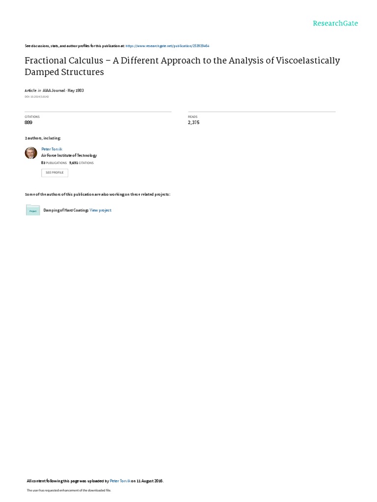 Fractional Calculus - A Different Approach To The Analysis of Viscoelastically Damped Structures ...