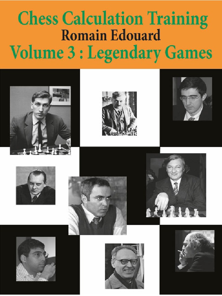 Romain Edouard - Chess Calculation Training (Tomo 3) PDF | PDF | Games ...