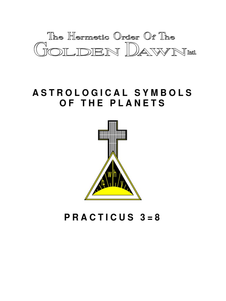 GOLDEN DAWN 38 Astrological Symbols of The Planets | PDF
