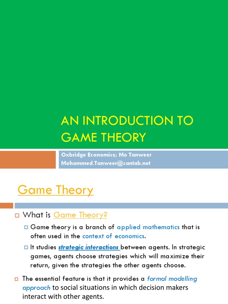 An Introduction To Game Theory: Oxbridge Economics Mo Tanweer | PDF ...