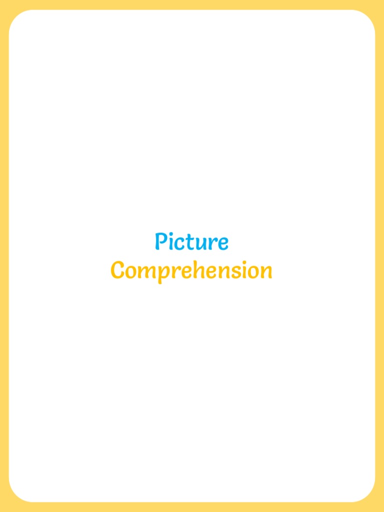 Picture Comprehension PDF | PDF