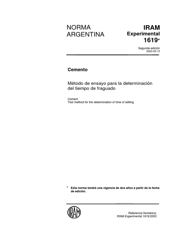 IRAM - 1619 - Método de Determinación Del Tiempo de Fraguado | PDF | Cemento | Naturaleza
