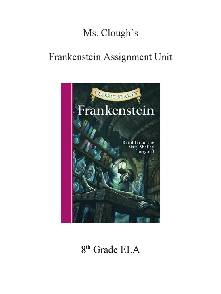 Ms. Clough's Frankenstein Assignment Unit: 8 Grade ELA | Download Free ...