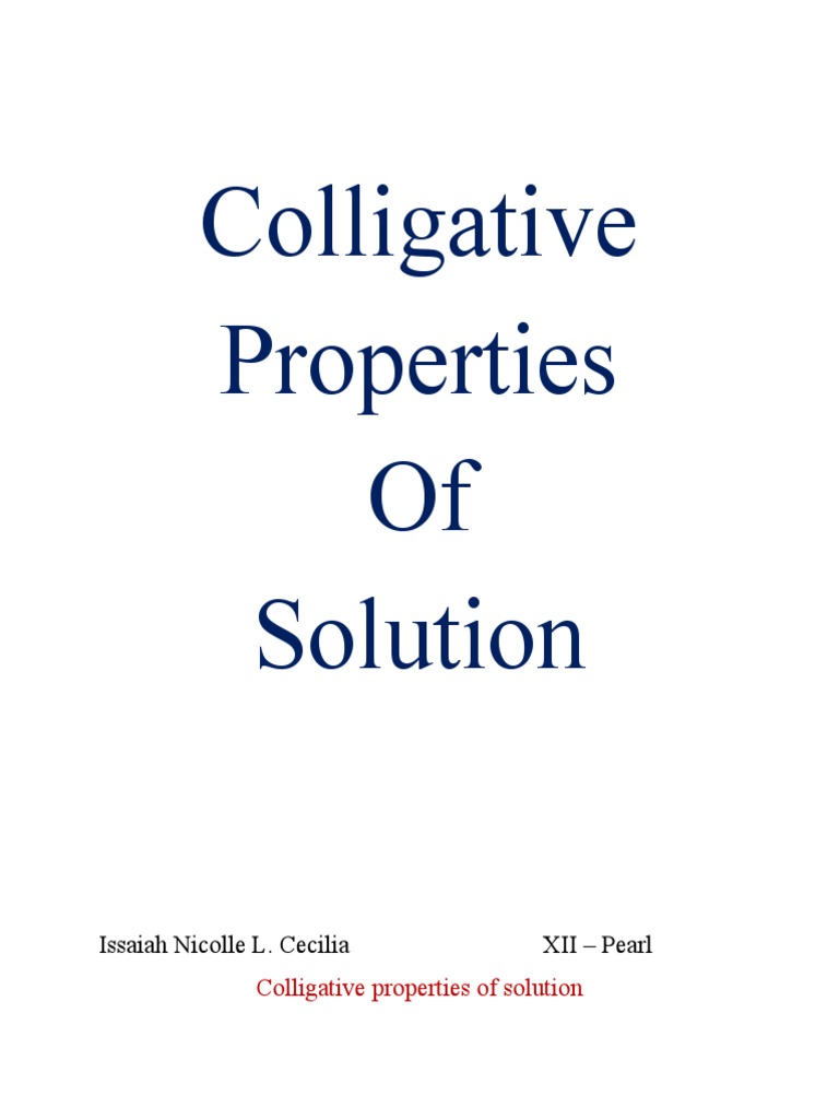 Colligative Property of Solution | PDF | Osmosis | Quantity